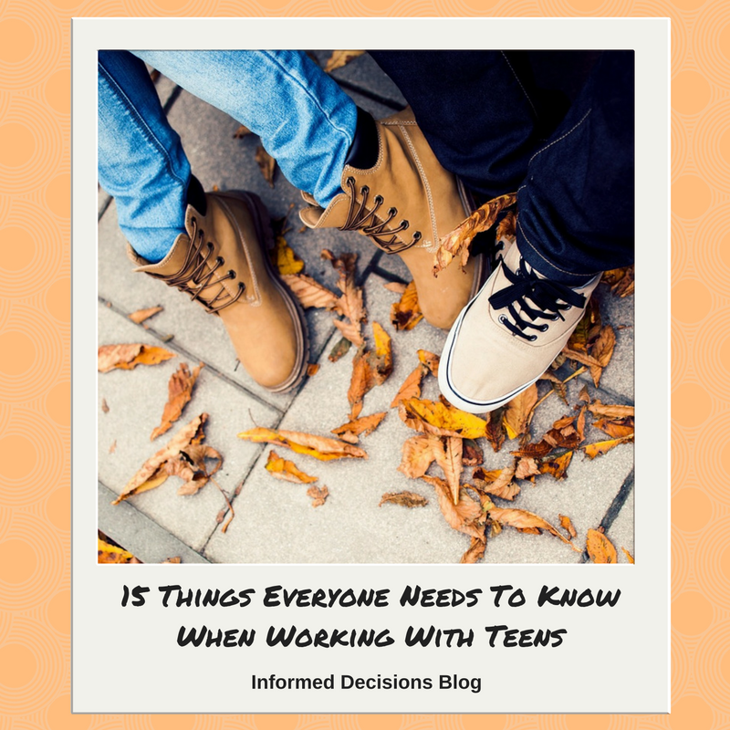 15 Things Everyone Needs To Know When Working With Teens and Young ...